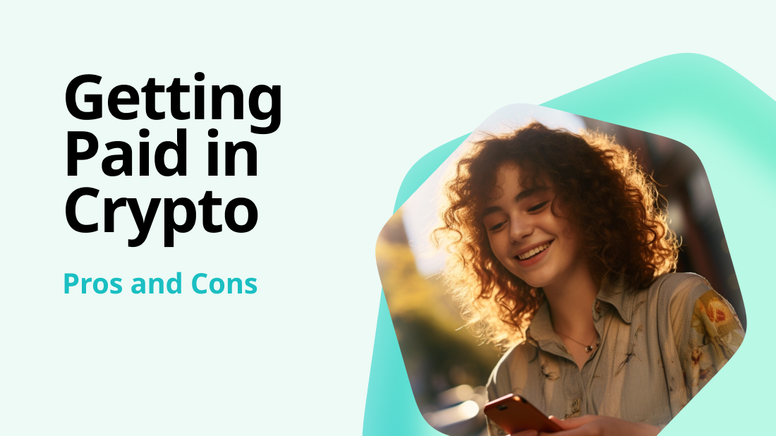 Getting Paid in Crypto: Navigating the Pros and Cons of Cryptocurrency